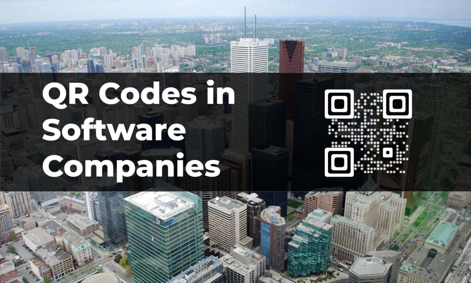 How to Effectively Use QR Codes for Software Services Company