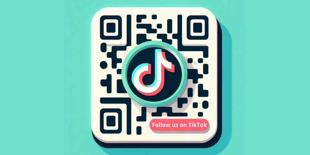 TikTok QR Code Guide: How to Create and Use One in 2024!