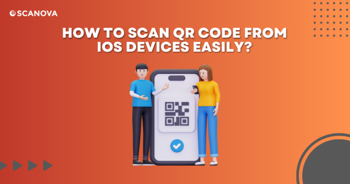 How To Scan QR Code From iOS Devices Easily?